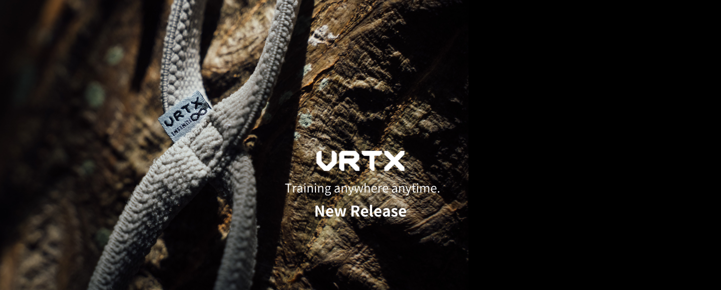 VRTX BAND 快適な強化、VRTXで実感。